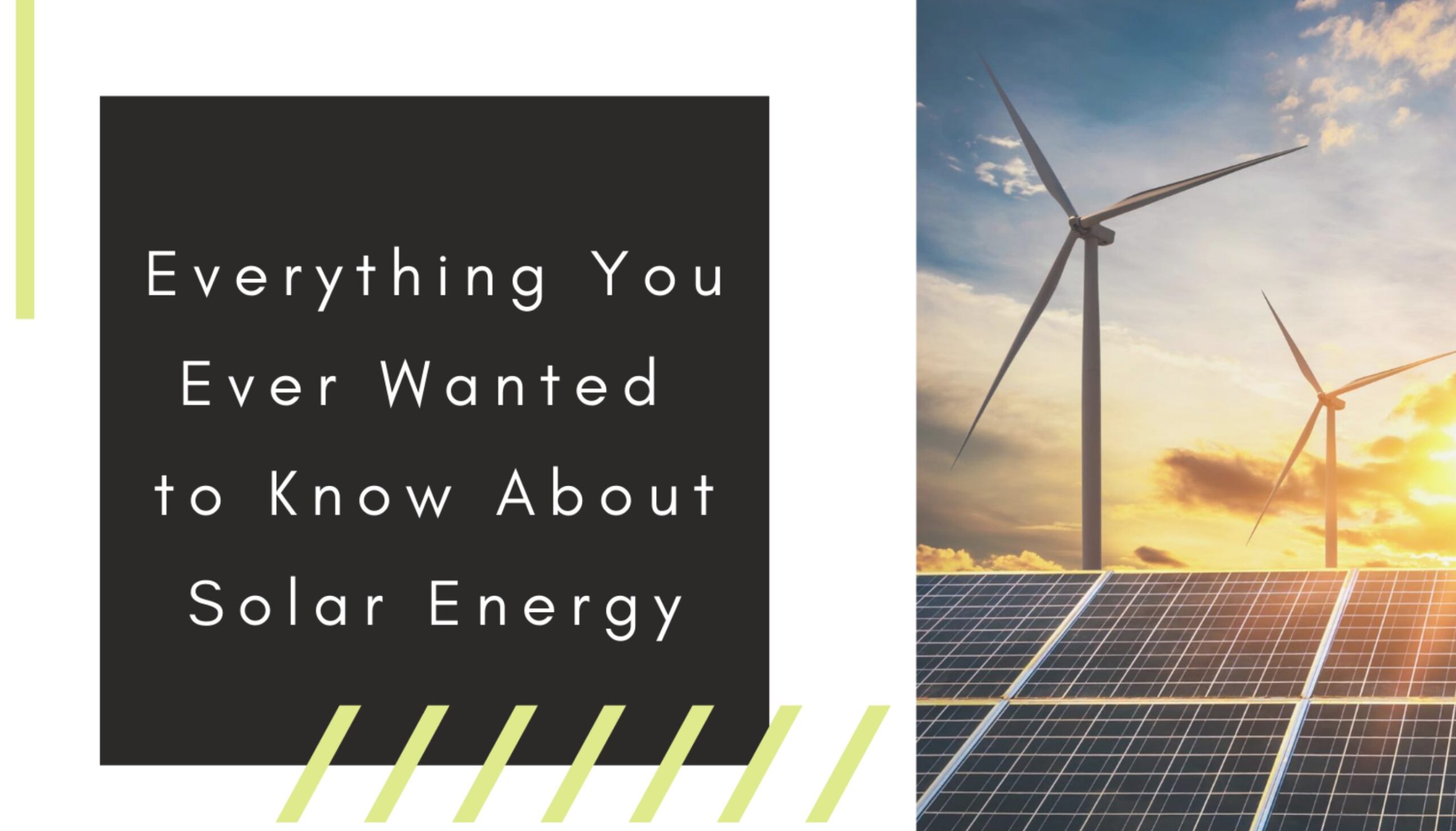 Everything You Ever Wanted to Know about Solar Energy - The .ISO zone