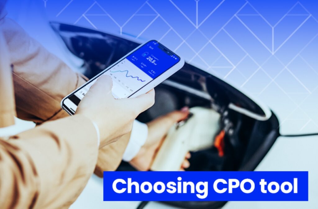 Choosing CPO Tool for Your EV Charging Brand. What You Should Know ...